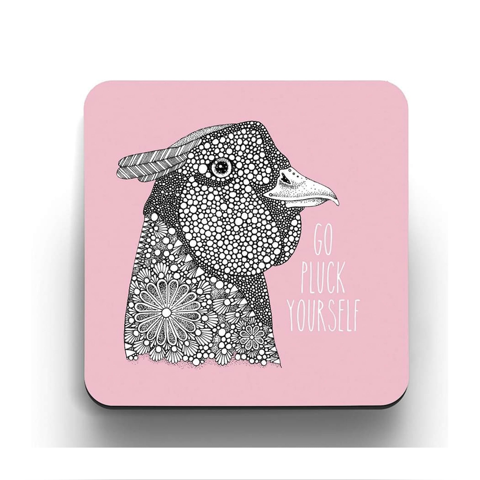 Go Pluck Yourself Coaster – Harbour Lane Studio